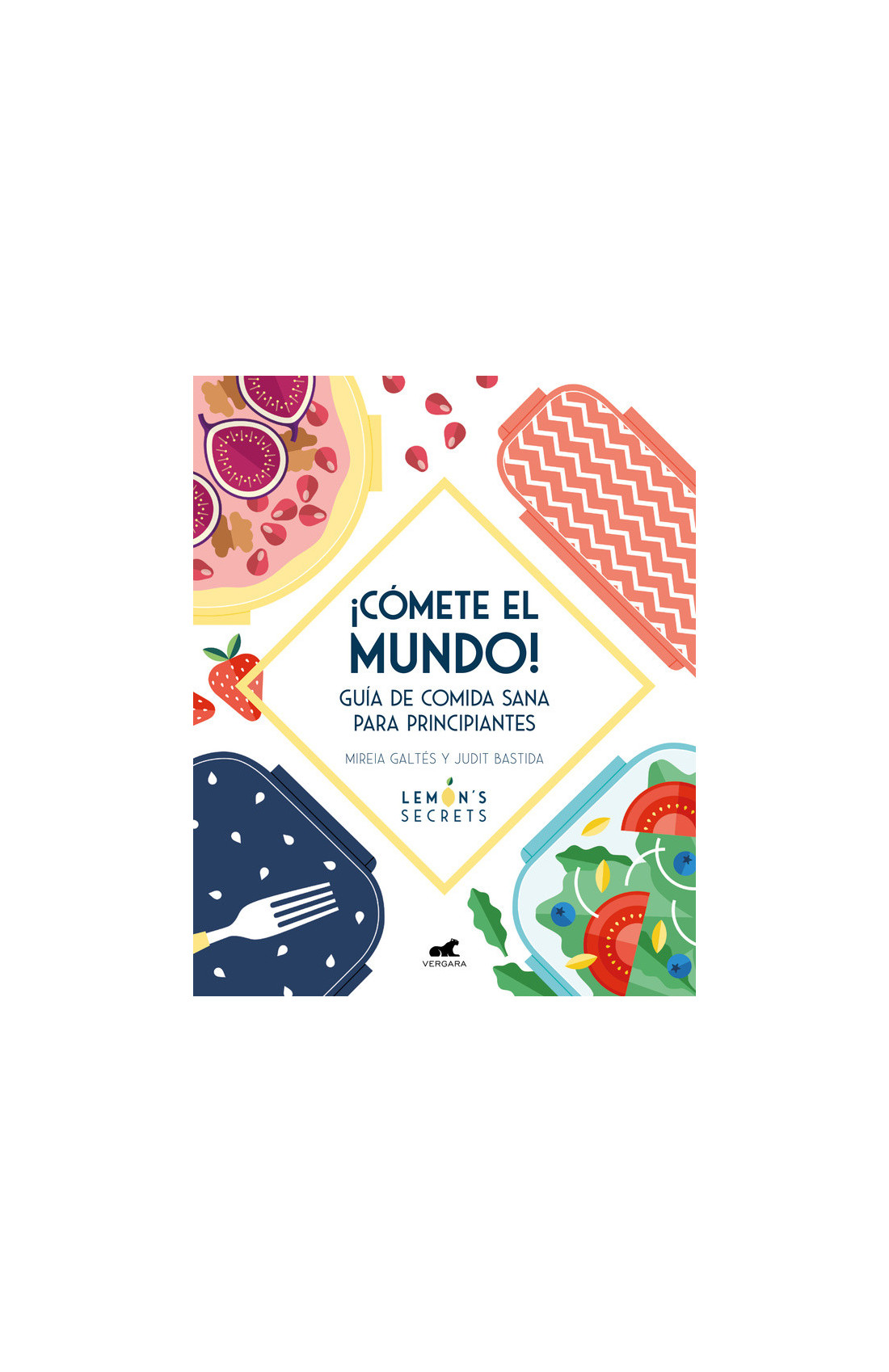 ¡Cómete el mundo! | Penguin Libros