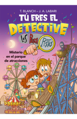 Tú eres el detective con Los Buscapistas 4 - Misterio en el parque de ...