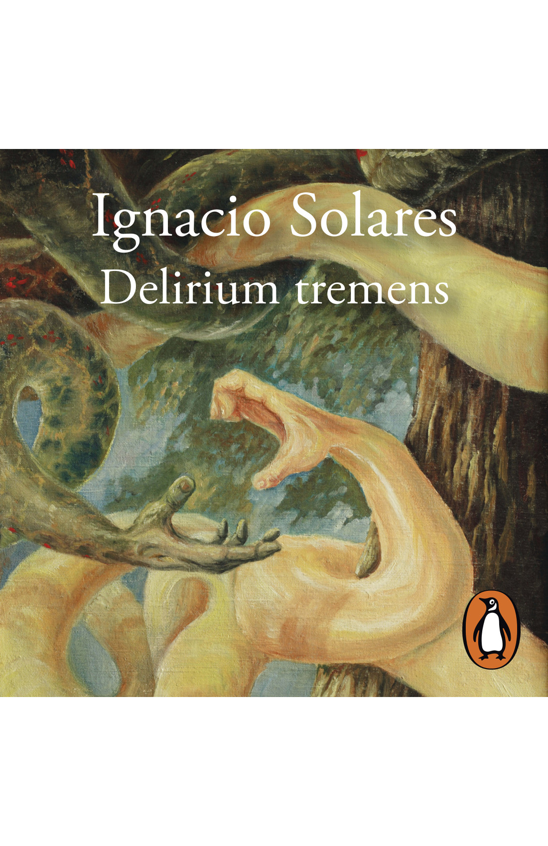 Delirium tremens | Penguin Libros