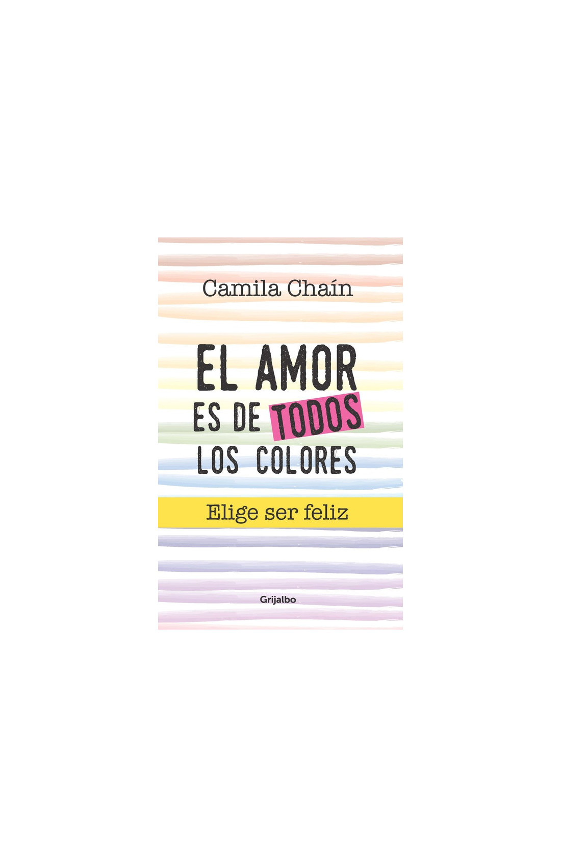 El amor es de todos los colores | Penguin Libros