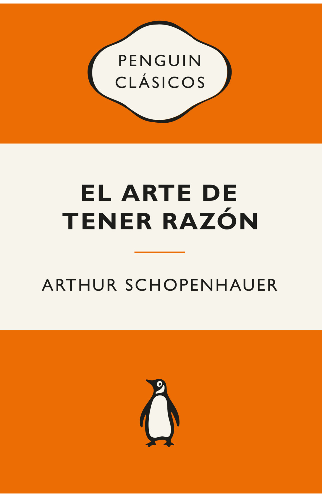 El arte de tener razón | Penguin Libros