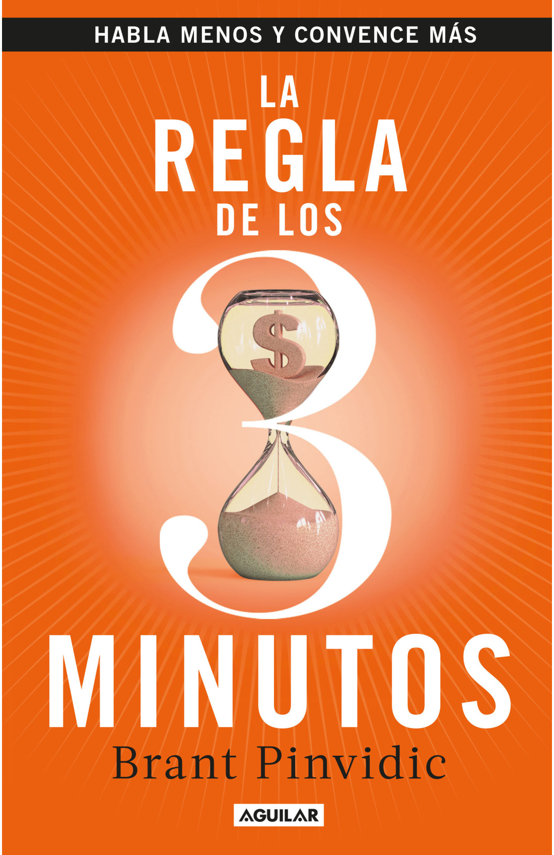 La regla de los tres minutos | Penguin Libros