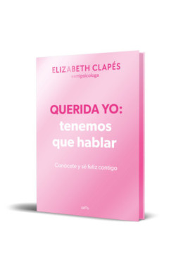 Querida yo: tenemos que hablar (edición especial limitada) | Penguin Libros
