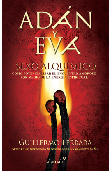 Adán y Eva. Sexo alquímico | Penguin Libros
