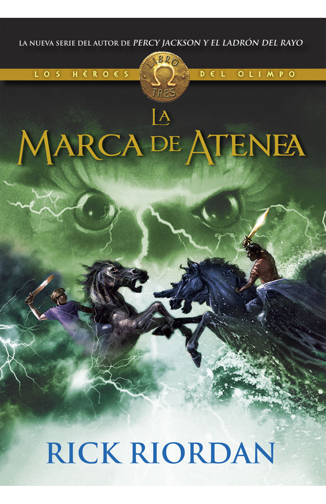 La marca de Atenea (Los héroes del Olimpo 3) | Penguin Libros