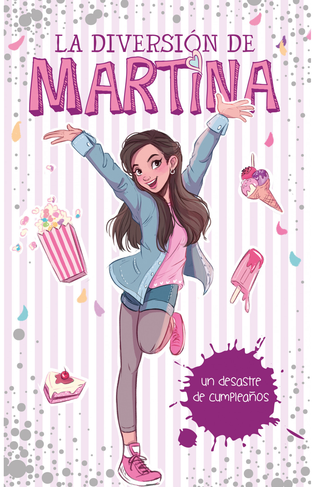 La diversión de Martina 1 - Un desastre de cumpleaños | Penguin Libros