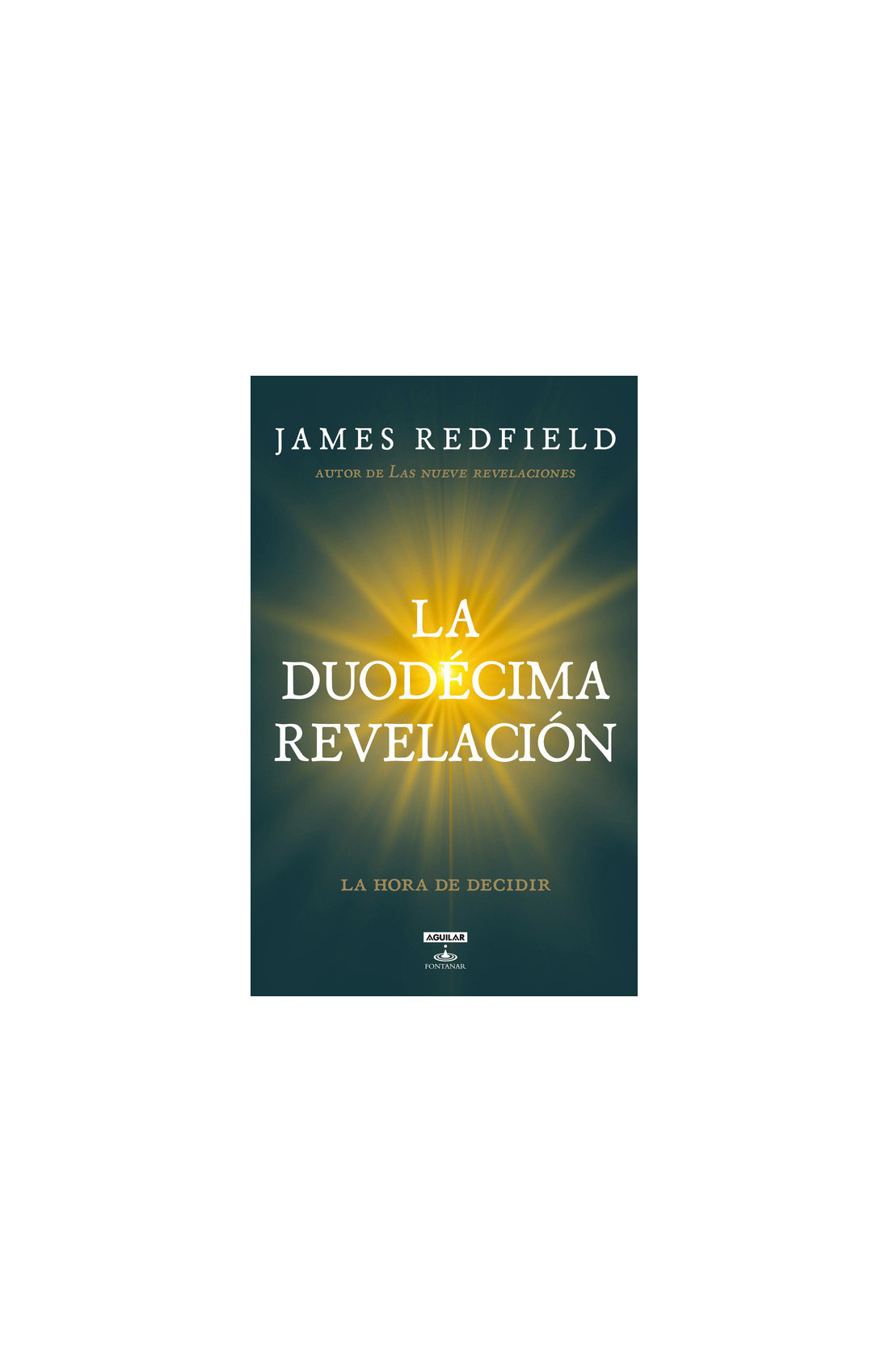 La Duodécima Revelación (La Profecía Celestina 4) | Penguin Libros