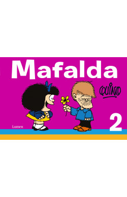 Mafalda. Todas las tiras (Mafalda) | Penguin Libros