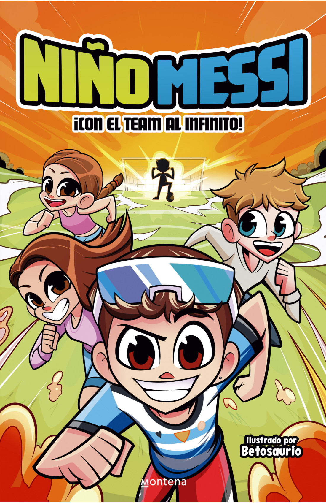 Niño Messi - ¡Con el team al infinito! | Penguin Libros