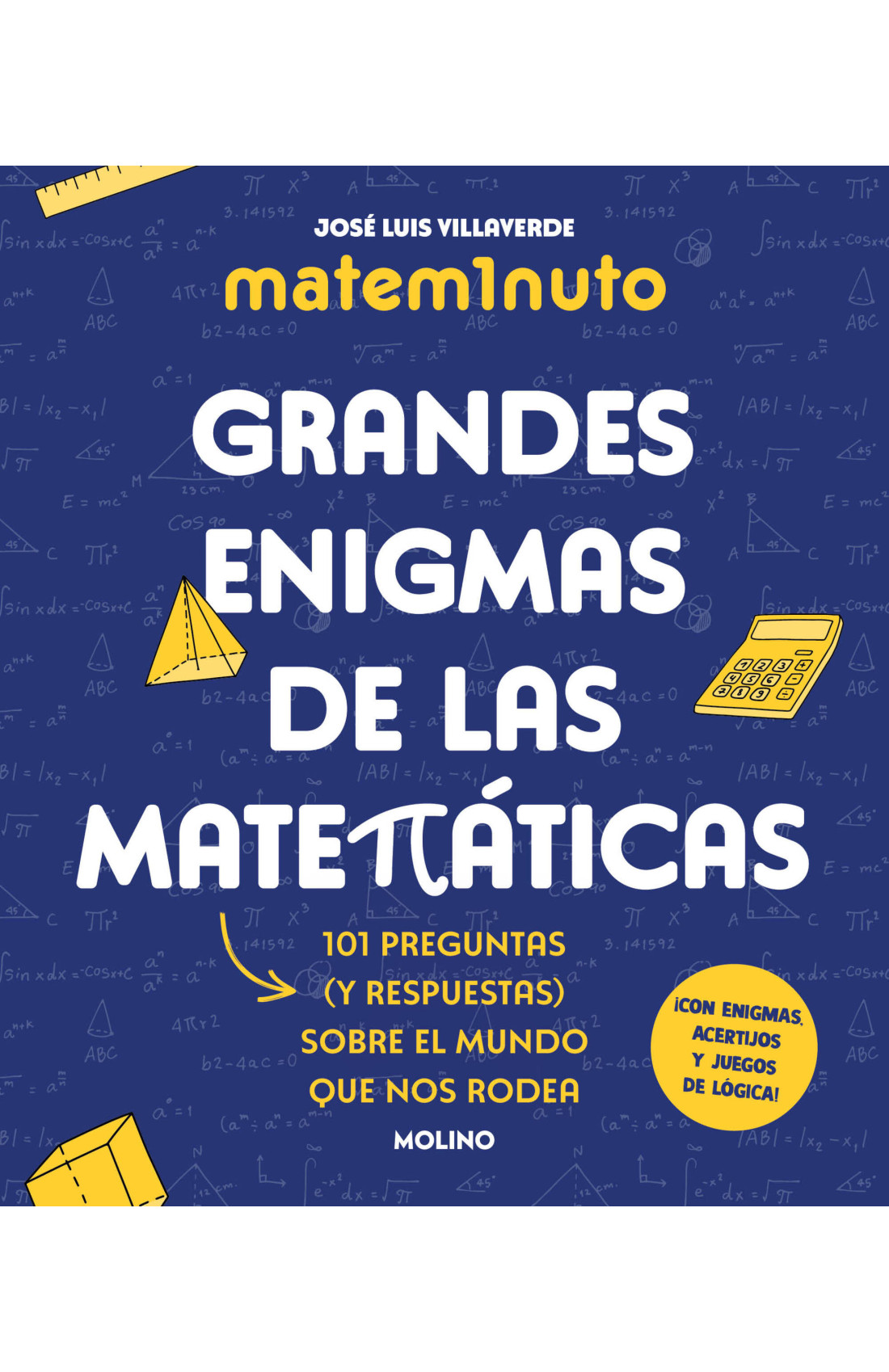 Matem1nuto. Grandes enigmas de las matemáticas (Colección Grandes enigmas) | Penguin Libros