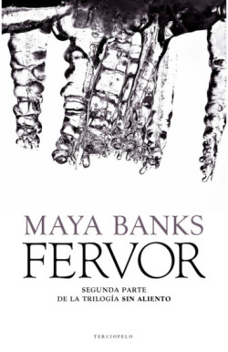 Fervor (Sin aliento 2) | Penguin Libros