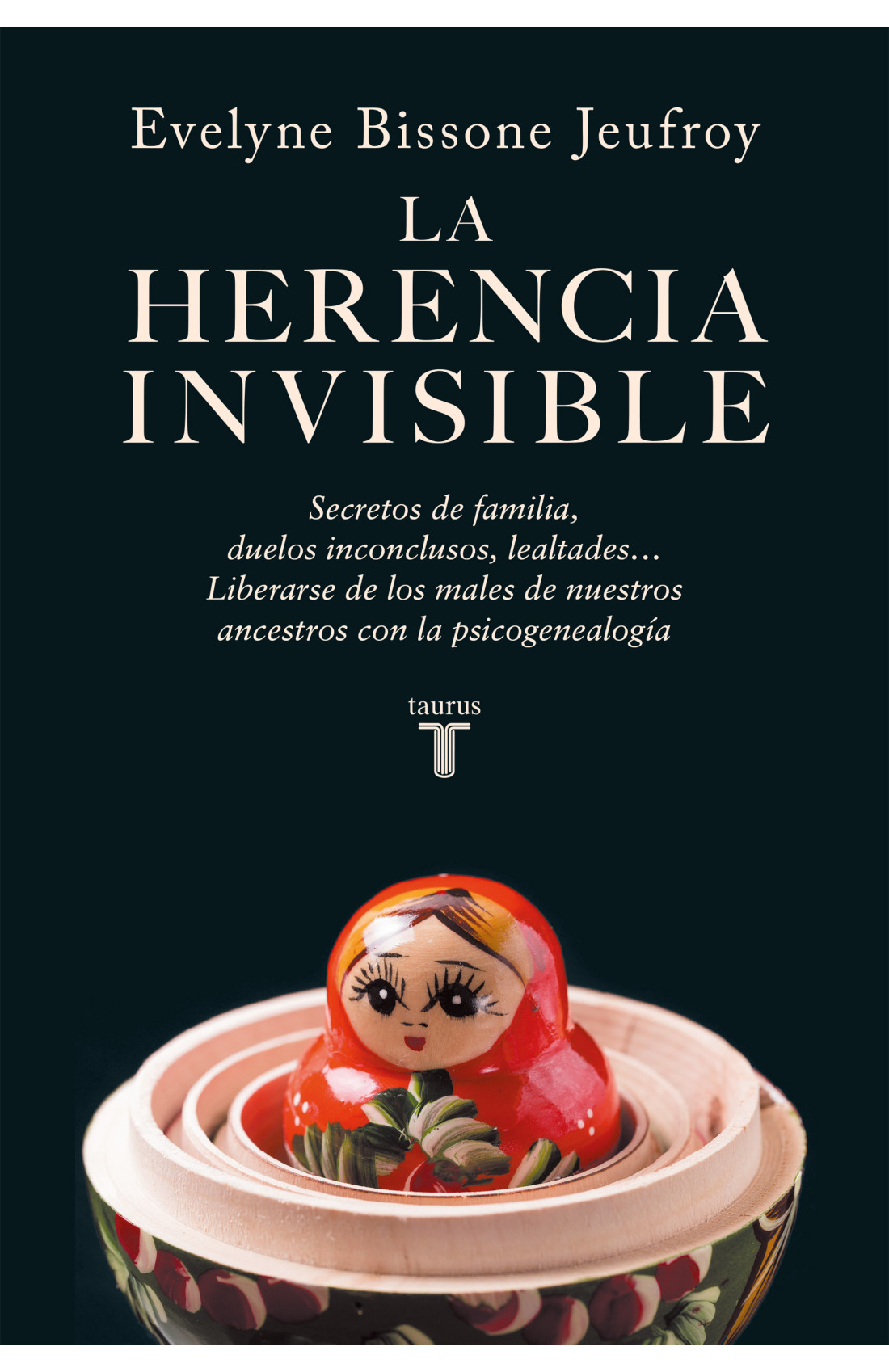 La herencia invisible | Penguin Libros